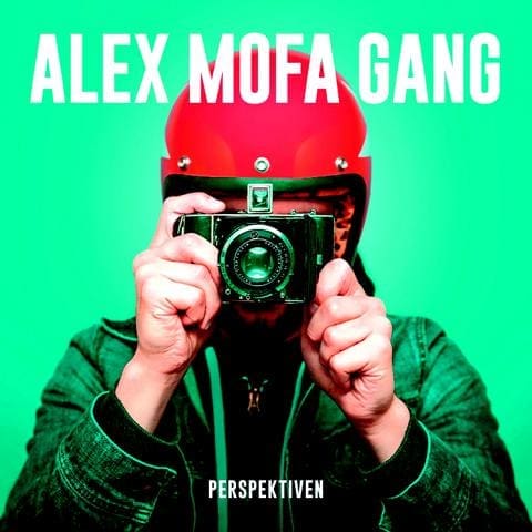 CD Tipp: Alex Mofa Gang - Perspektiven | OXMOX - Hamburgs StadtMagazin